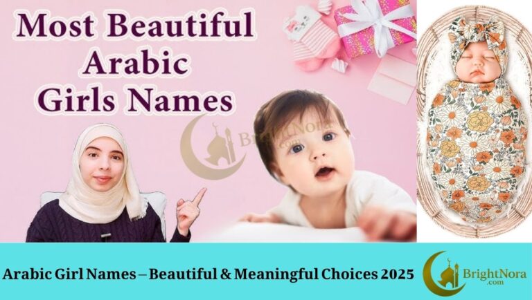 Arabic Girl Names – Top 100 Beautiful 2025