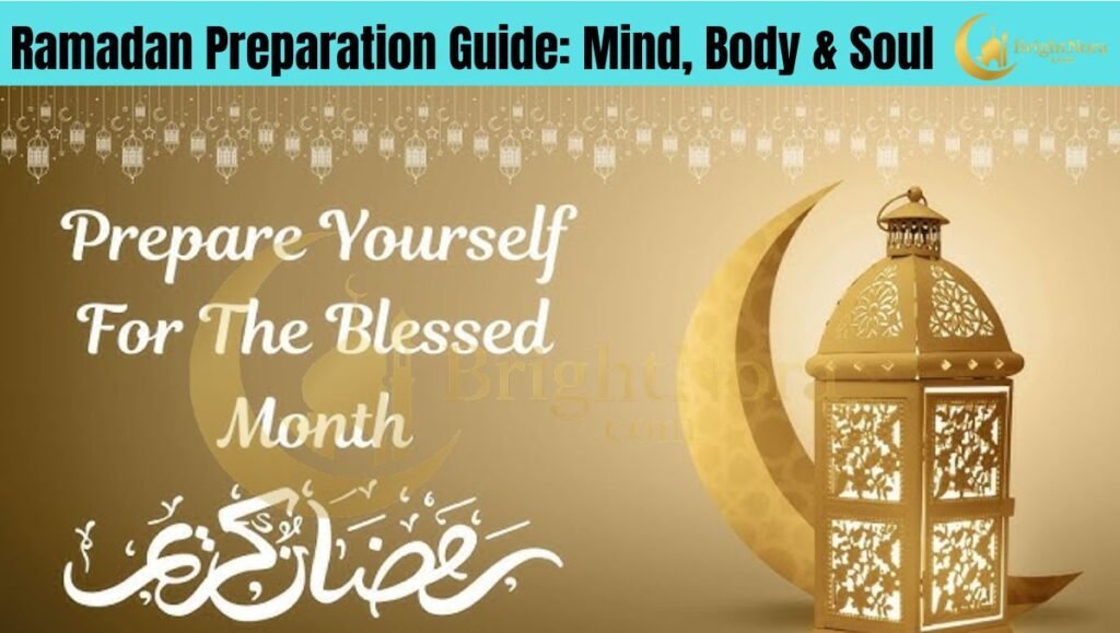 Ramadan Preparation Guide - BrightNora